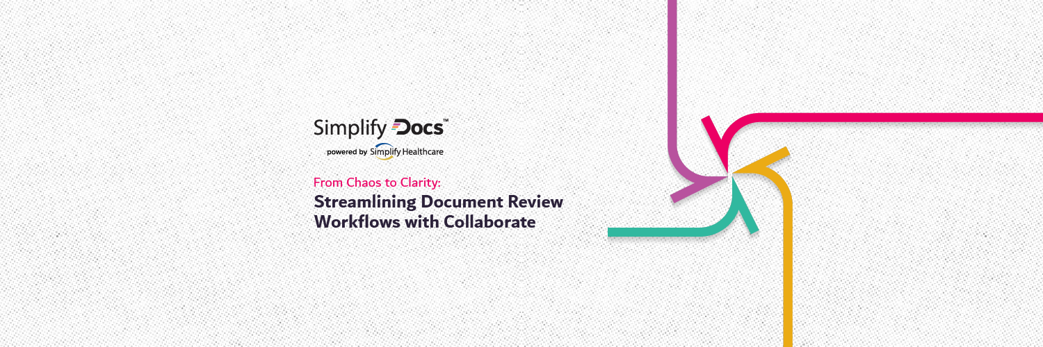 Streamline Document Review Workflows with Simplify Docs™ Collaborate